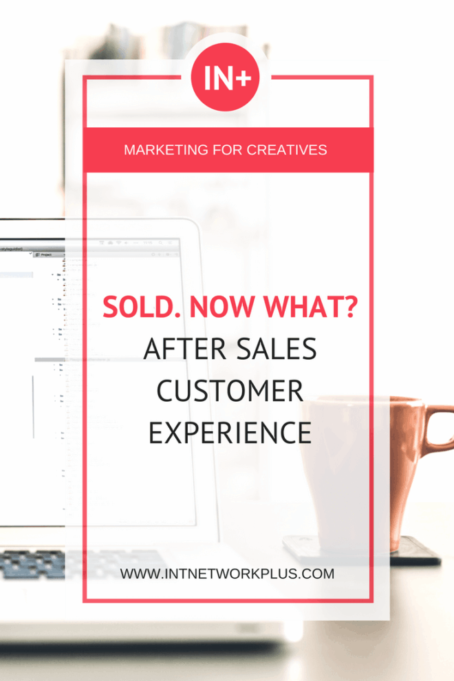 Sold. Now what? After Sales Customer Experience